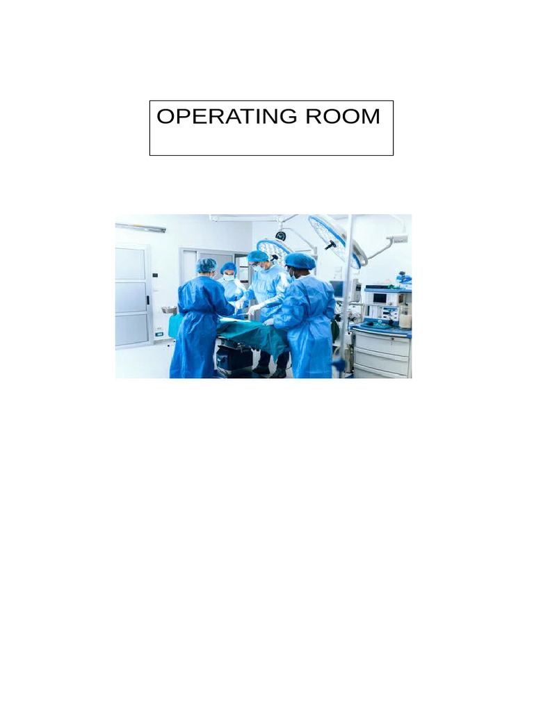 OPERATING-ROOM-MANUAL | PDF | Anesthesia | Surgical Suture