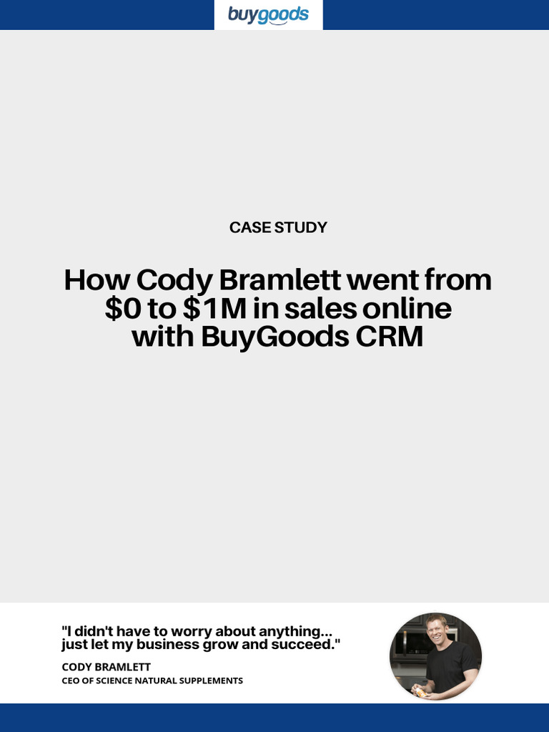 BuyGoods-Case-Study-Cody-Bramlett | PDF | Customer Relationship Management | Business