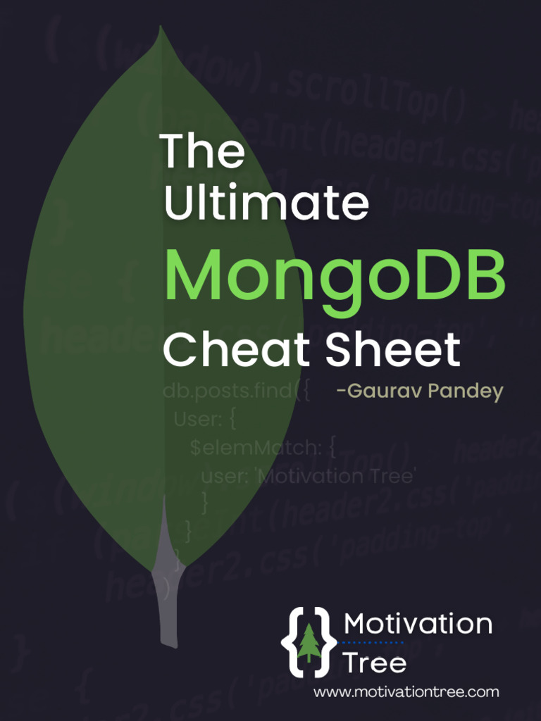 Theg Ultimate MongoDb Chehfatsheet ! | PDF | Information Retrieval | Computer Programming