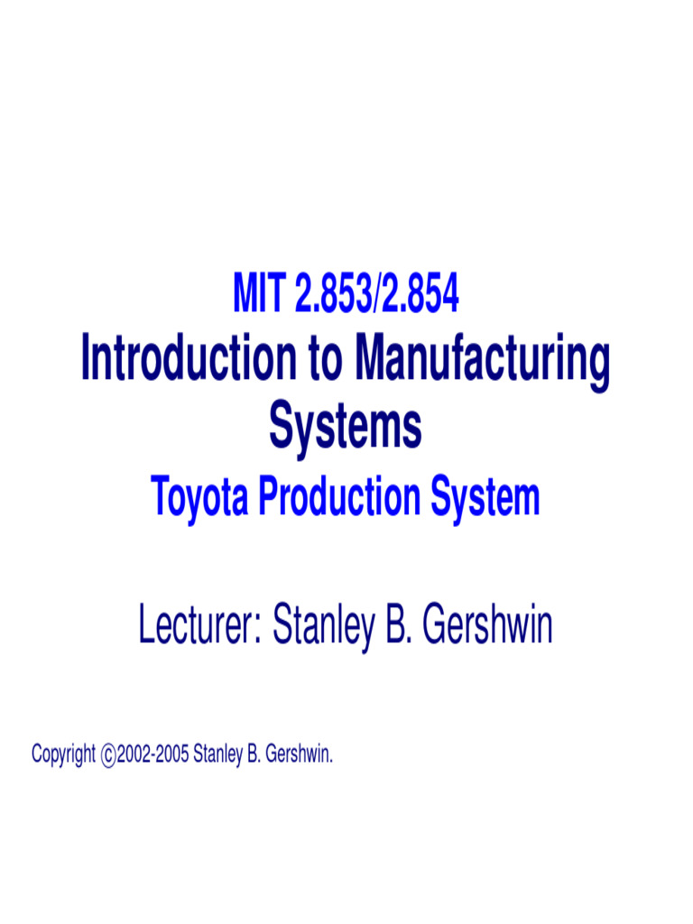 MIT2 854F16 ToyotaProdSys | PDF | Production And Manufacturing