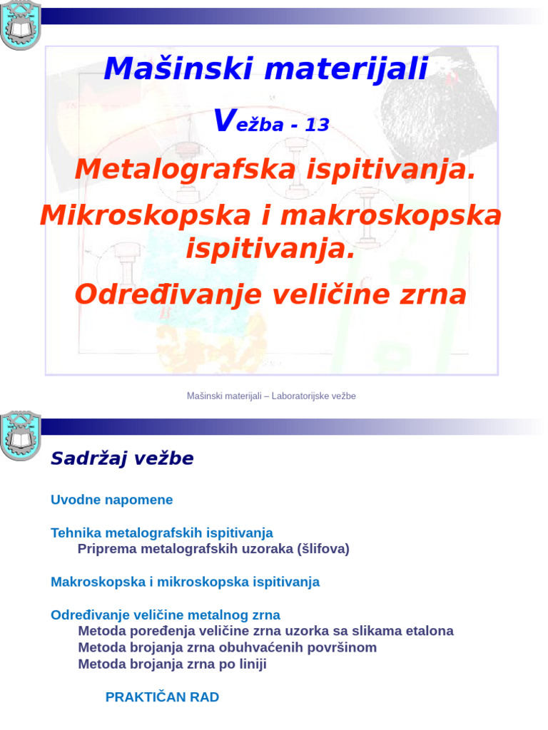 Vezba 13 - Masinski materijali - Metalografija i odredjivanje velicine zrna | PDF