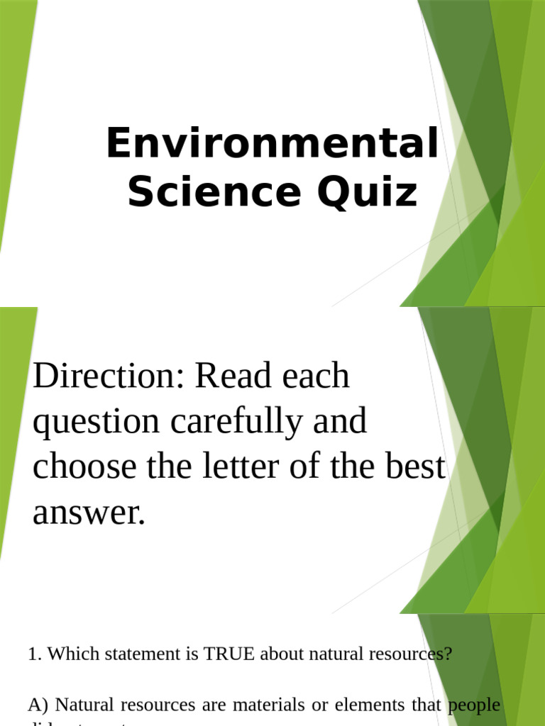 Environmental Science Quiz | PDF | Pollution | World Energy Resources