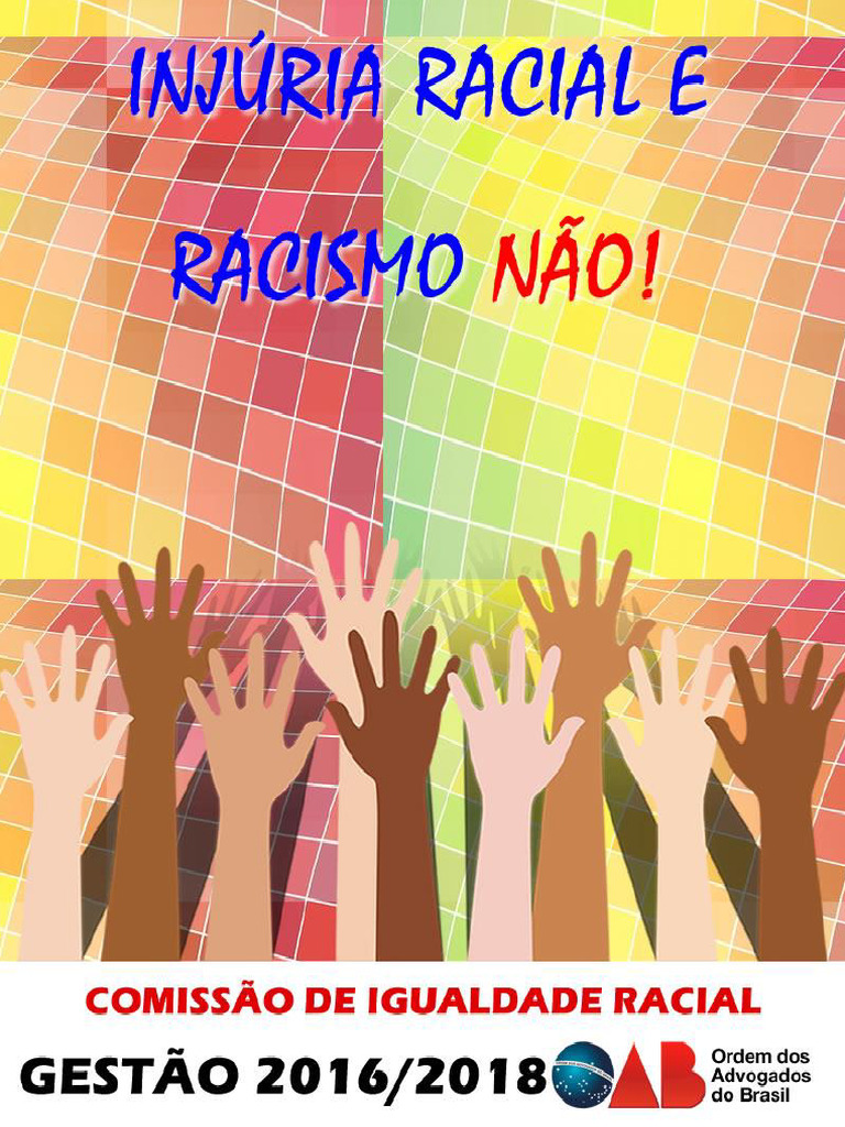 Racismo e Injuria Racial - Cartilha Agora Finalizada | PDF | Racismo ...