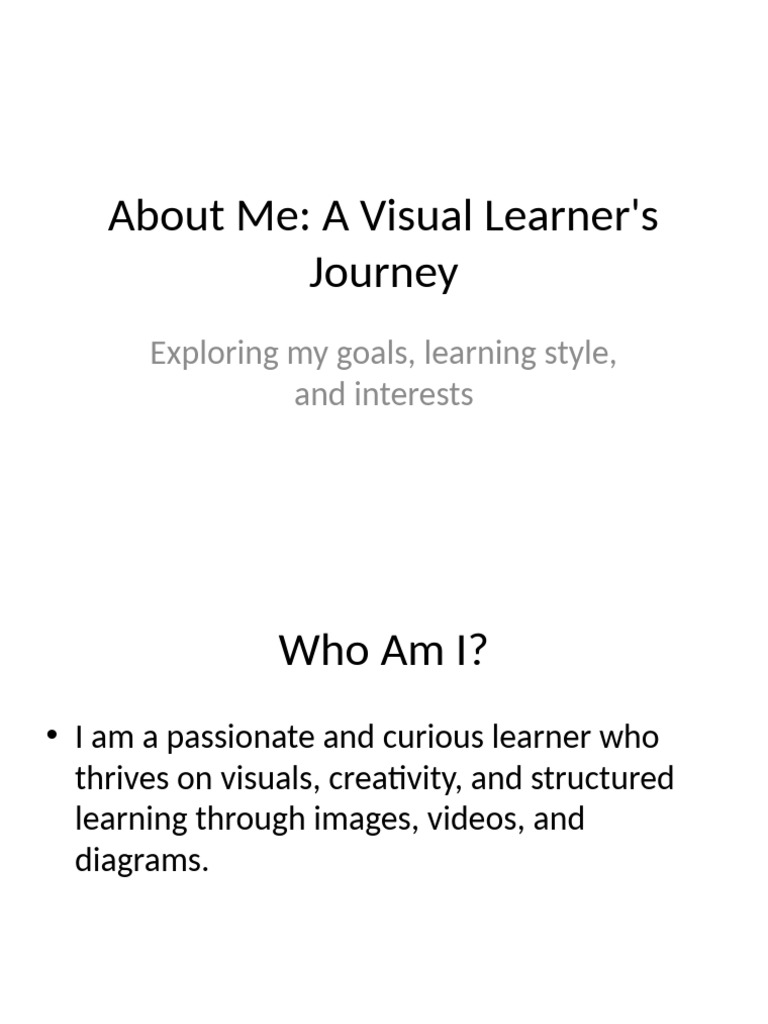 About Me Visual Learner Presentation | PDF