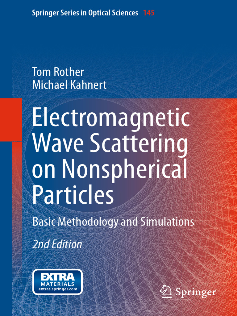 ElectromagneticWave Scatteringon NonsphericalParticles | PDF | Scattering | Green's Function