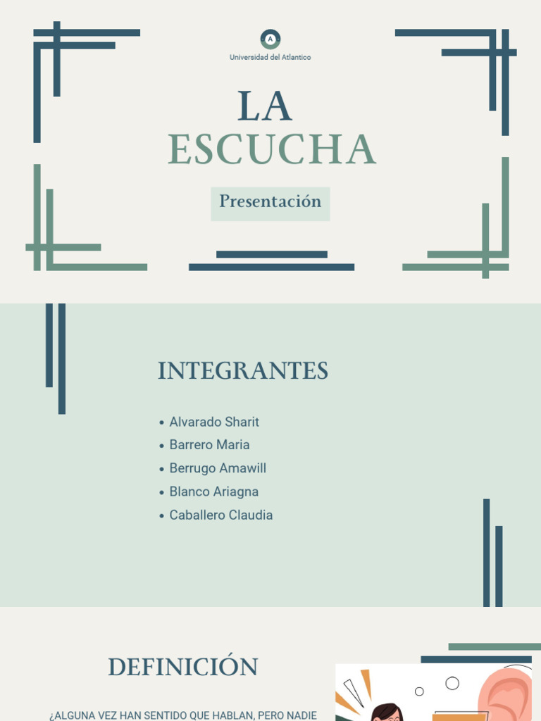 Presentación La Escucha | PDF | Comunicación | Atención