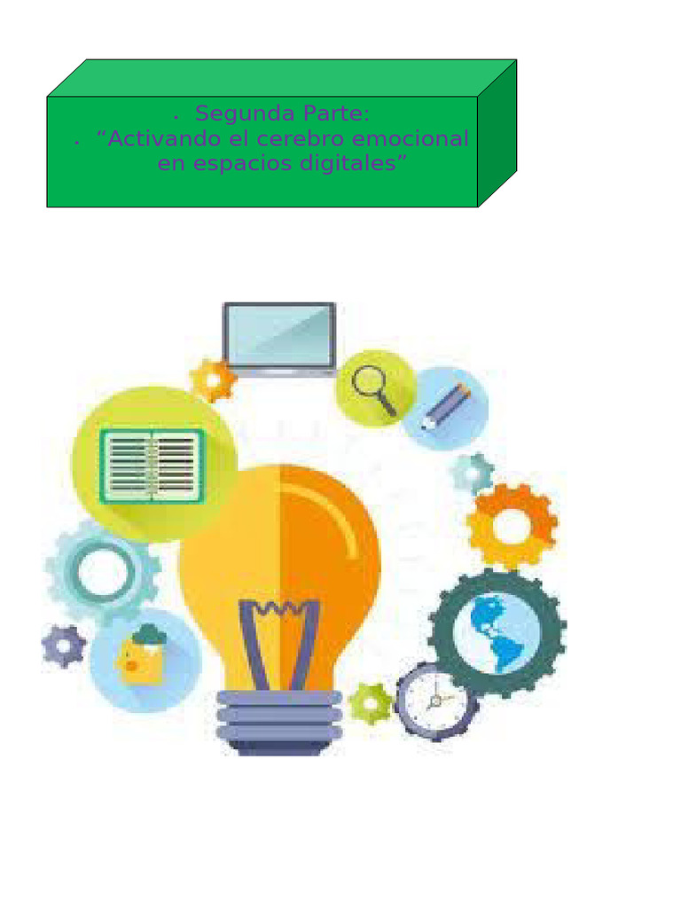 2° PARTE Activando El Cerebro Emocional. | PDF