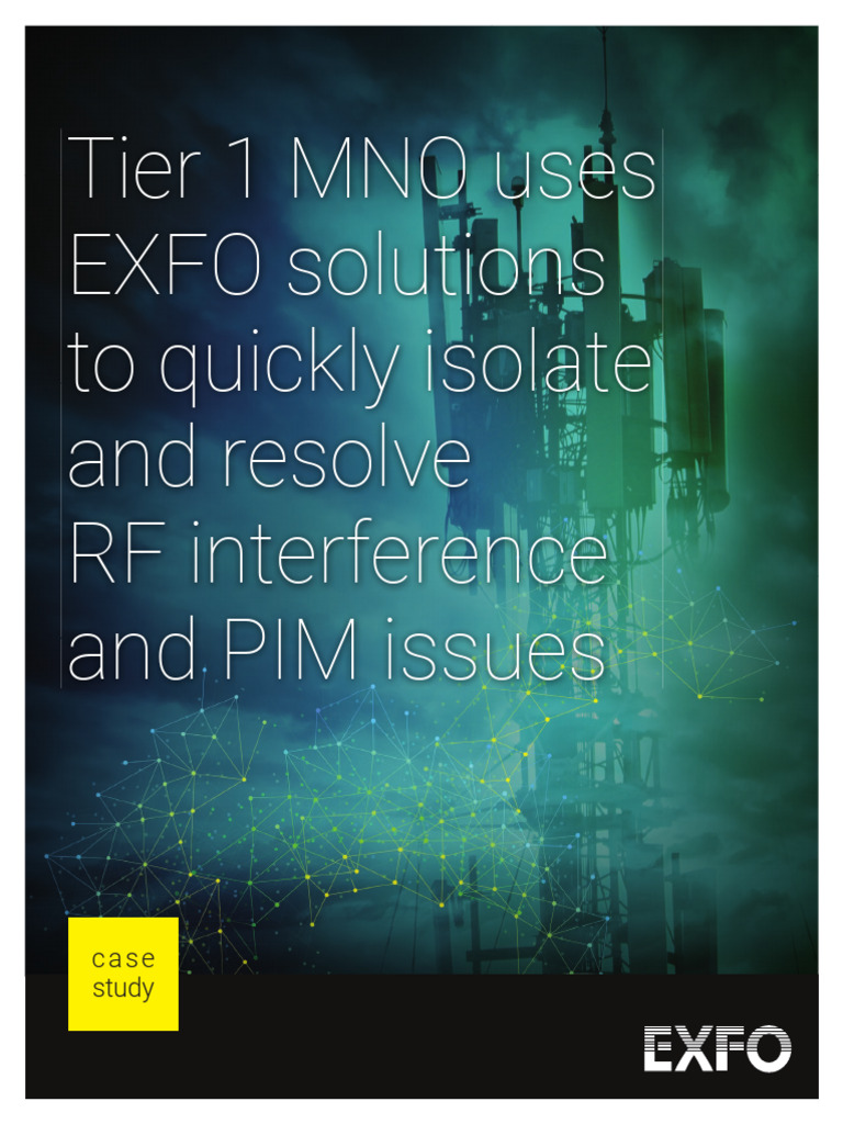 EXFO Solves RF Interference for MNO | PDF | Electromagnetic ...