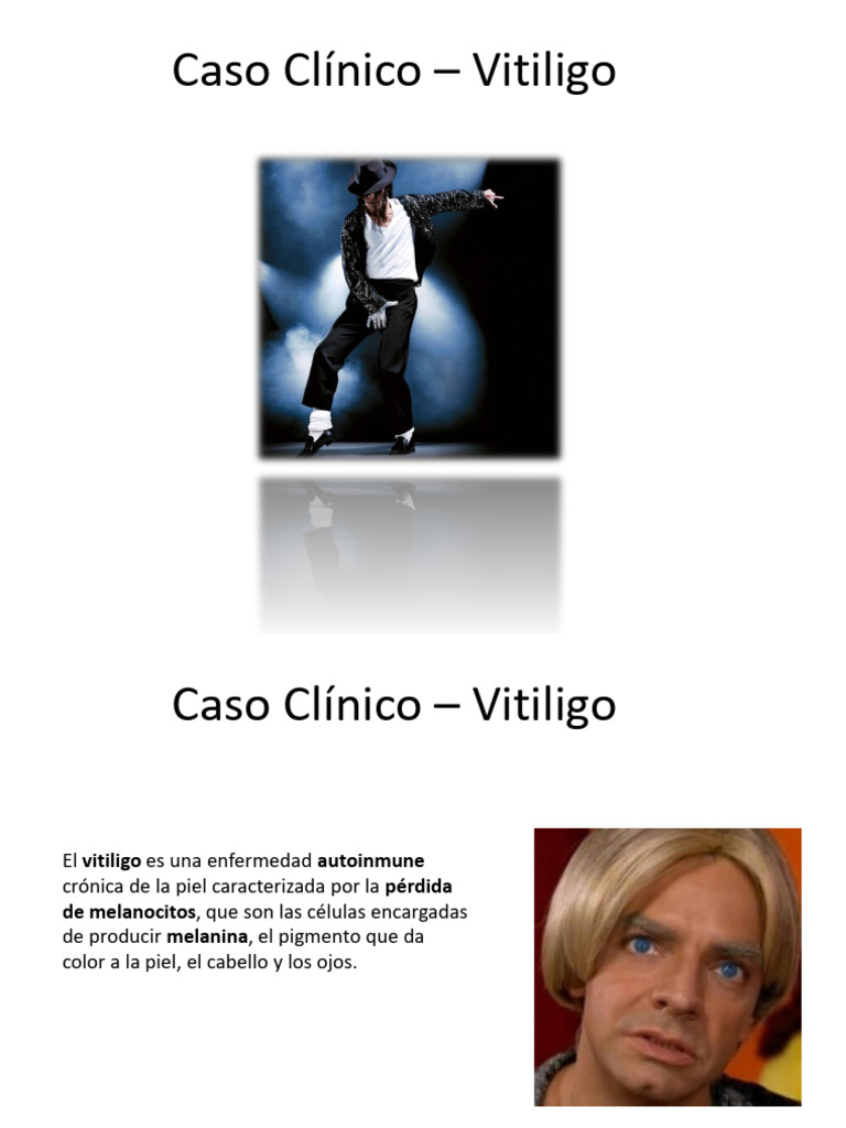 Caso Clinico Vitiligo Mara Romero | PDF | Medicina | Enfermedades y trastornos