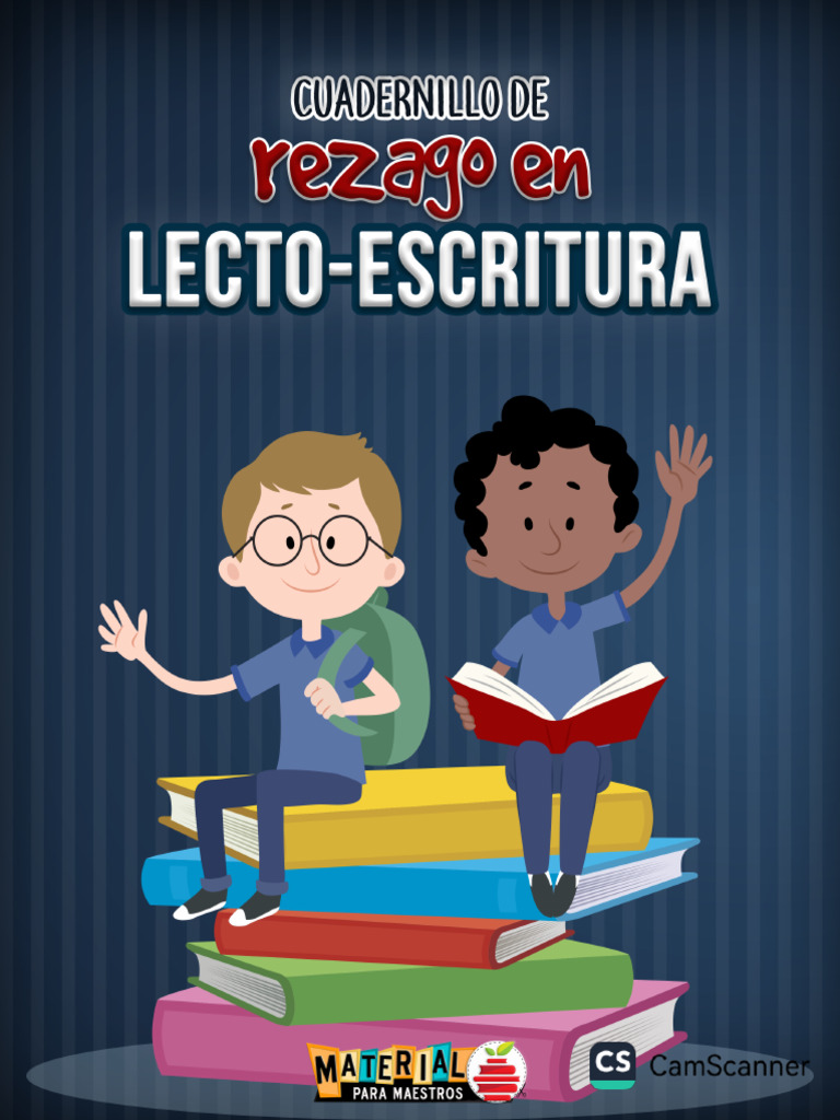 Cuadernillo de Apoyo para Alumnos en Rezago de Lectoescritura | PDF