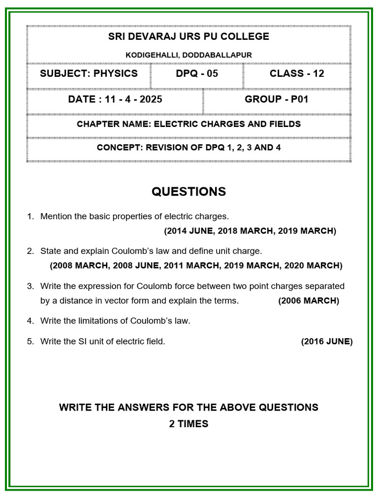 Questions: Sri Devaraj Urs Pu College Subject: Physics DPQ - 05 Class - 12 DATE: 11 - 4 - 2025 ...
