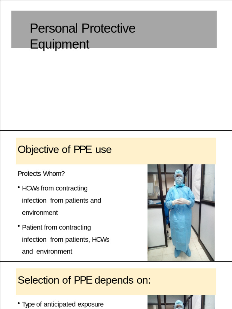 1. Personal Protective Equipment (PPE) Indications, Types ...