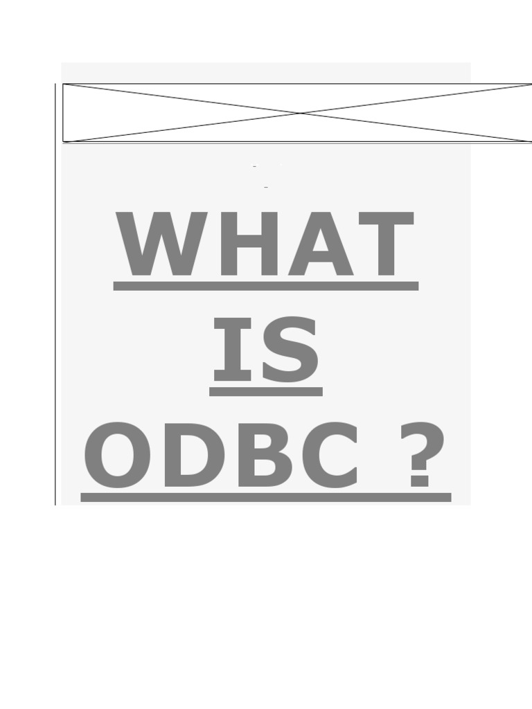 What IS Odbc ? | PDF | Databases | Digital Technology