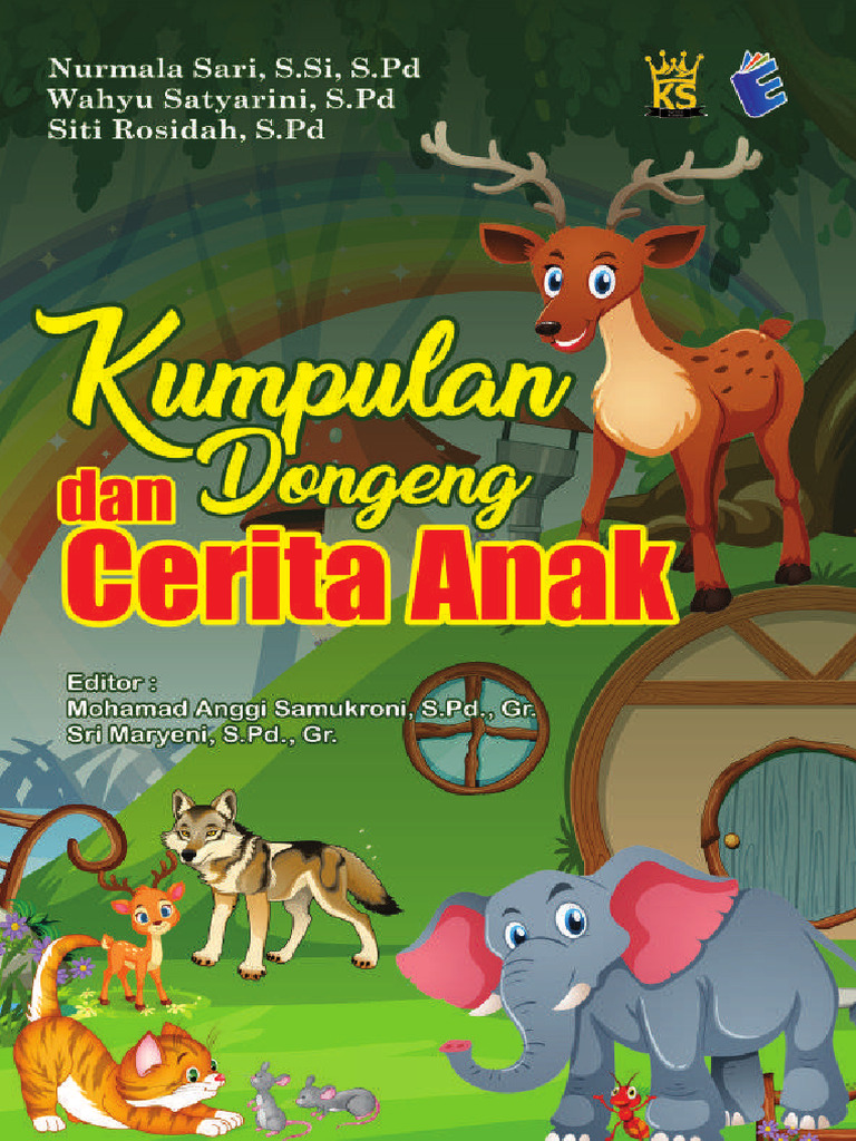 Kumpulan Dongeng Anak Edukatif | PDF