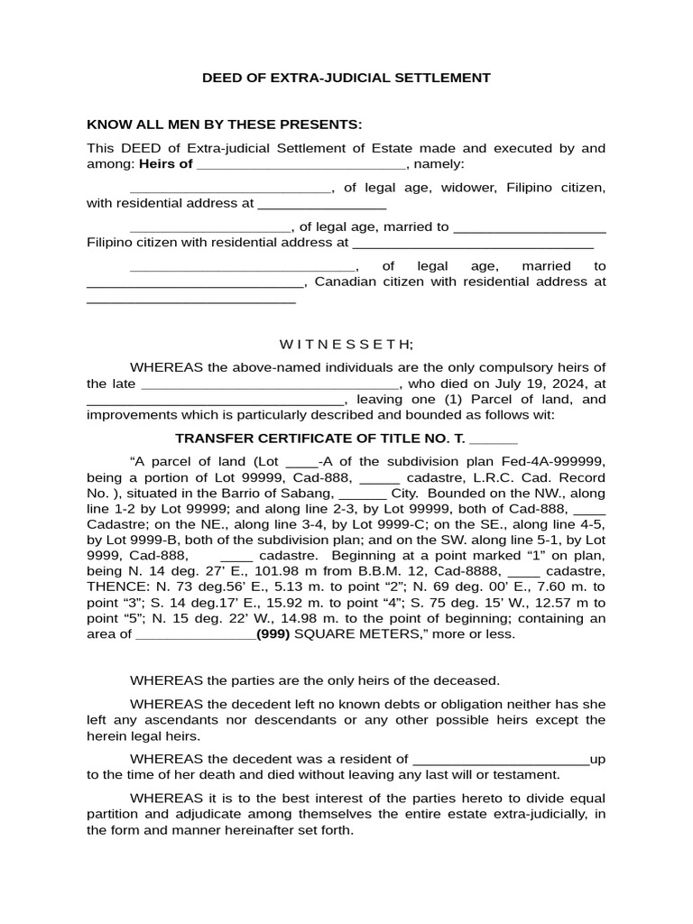 DEED OF EXTRA-JUDICIAL SETTLEMENT Template | PDF | Inheritance | Justice
