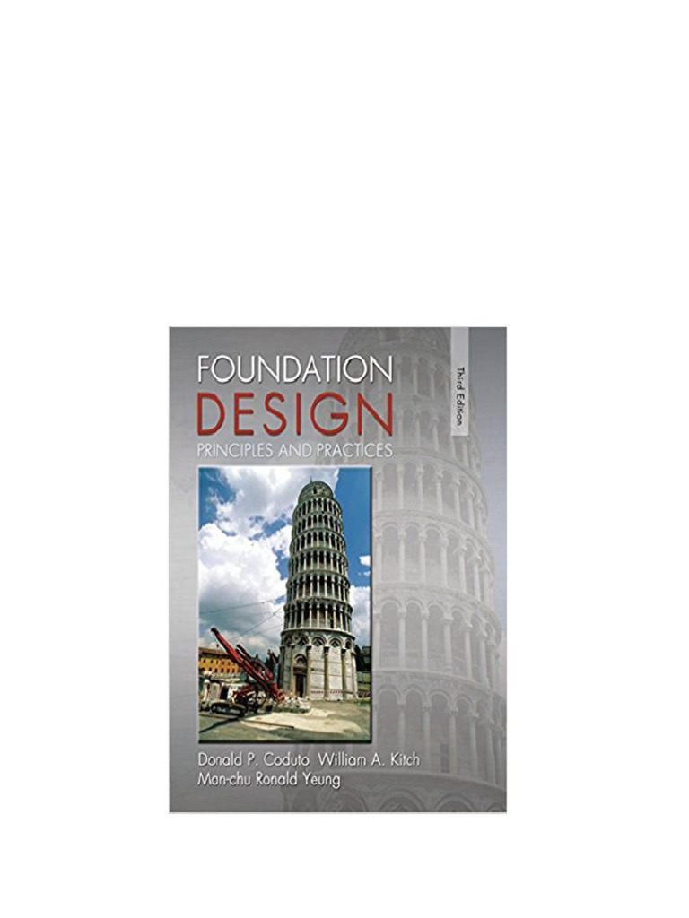 (Ebook PDF) Foundation Design Principles and Practices 3rd Edition Download | PDF | Deep ...