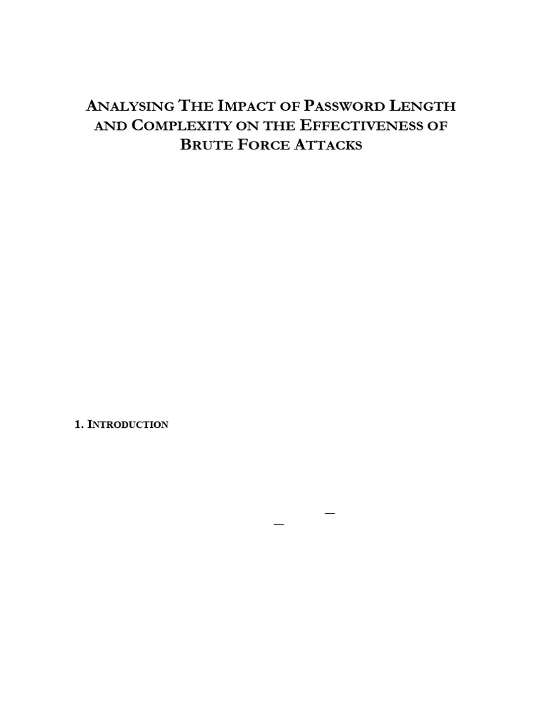 Analysing The Impact of Password Length and Complexity On The ...