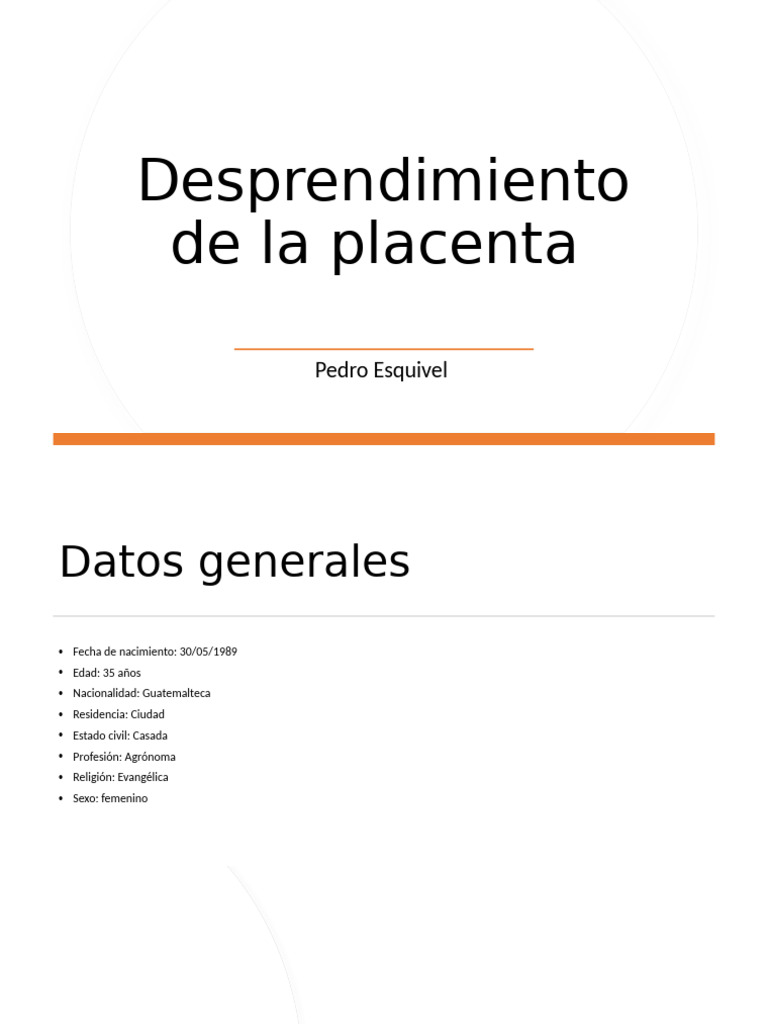 Desprendimiento de La Placenta | PDF | El embarazo | Placenta