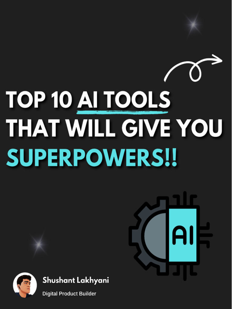 10 AI Tools That Will Give You Superpowers 1691895014 | PDF