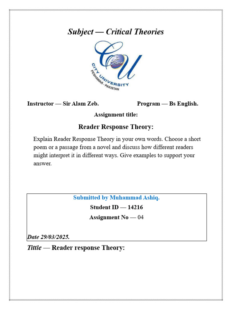 Muhammad Ashiq Assignment No 04 Critical Theory Tittle Reader Response ...