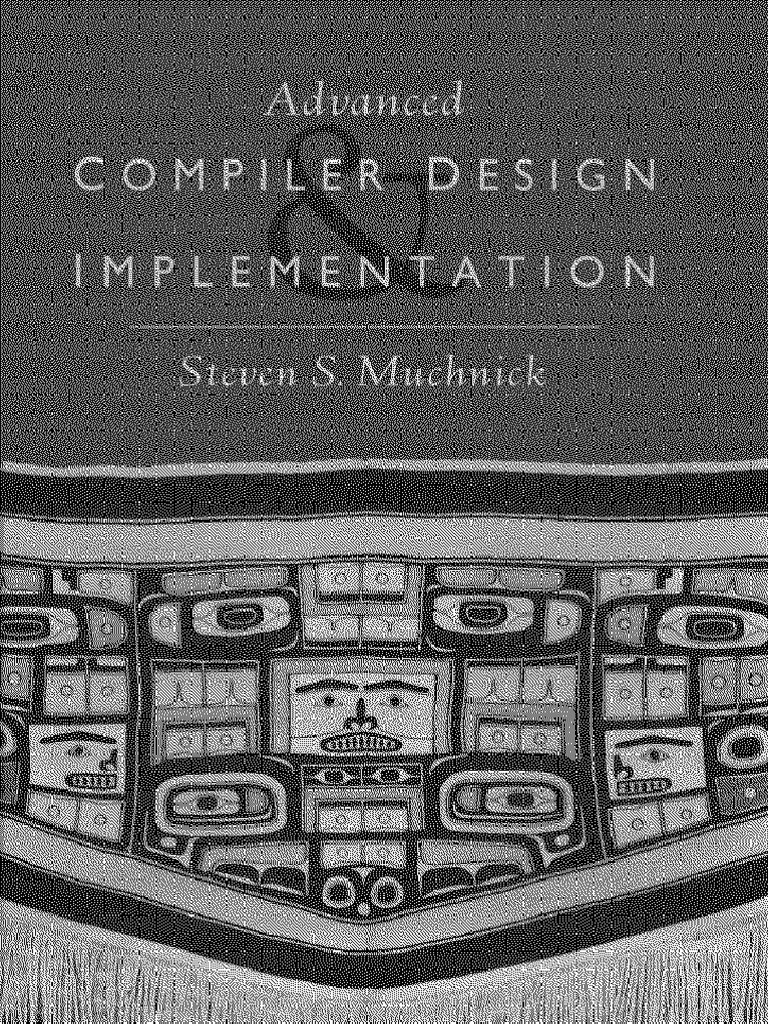 Advanced Compiler Design and Implementation | PDF