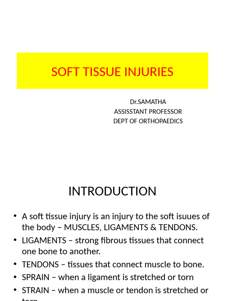 Soft Tissue Injuries@Ortho | PDF | Major Trauma | Tendon