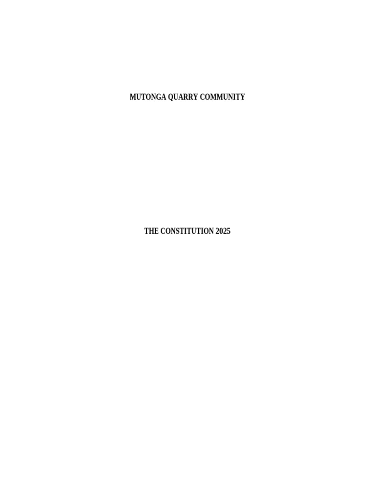 Mutonga Quarry Community Constitution 2025 | PDF | Empowerment | Government