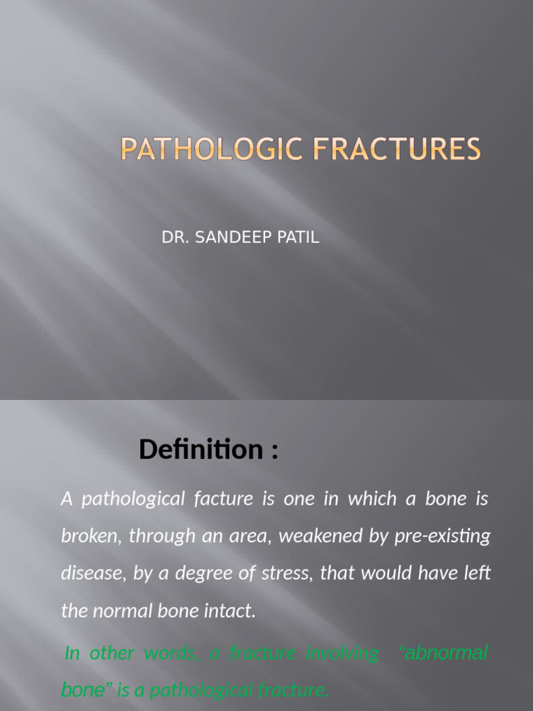 Pathologic Fractures | PDF | Bone | Metastasis