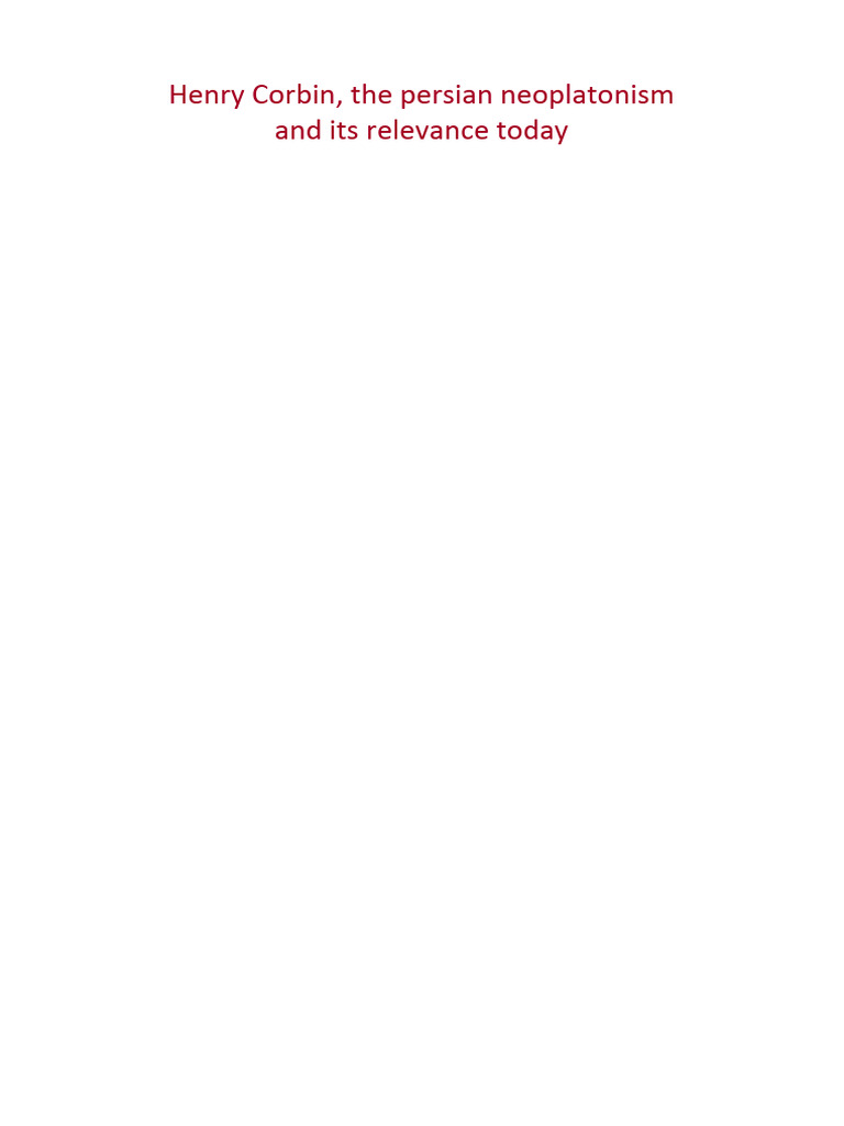 Henry Corbin The Persian Neoplatonism An | PDF | Neoplatonism | Platonism