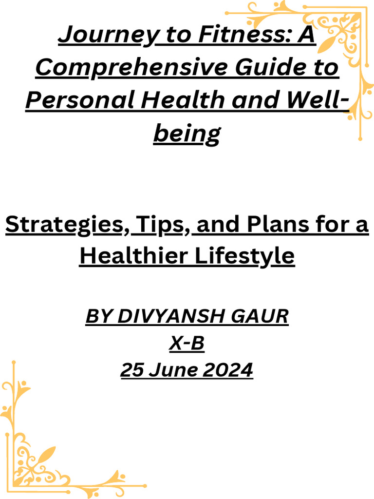 Journey to Fitness a Comprehensive Guide to Personal Health and Well ...