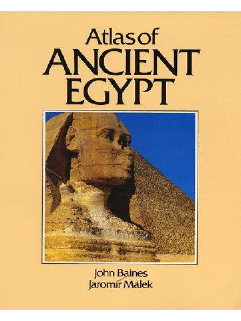 Atlas of Ancient Egypt | PDF