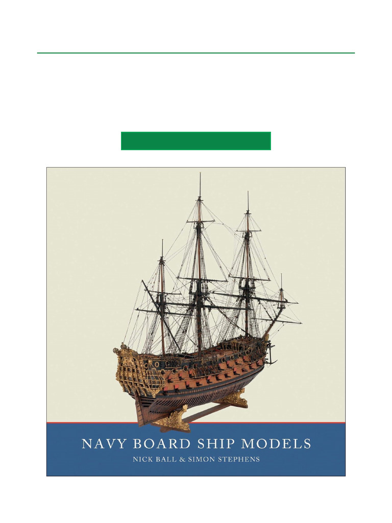 Navy Board Ship Models PDF Ebook With Full Chapters | PDF | Ships | Watercraft
