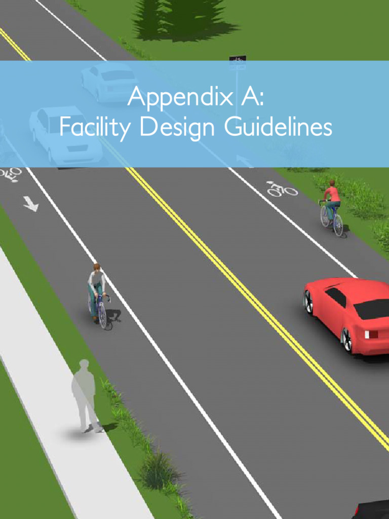 Appendix a Design Guidelines | PDF | Cycling Infrastructure ...