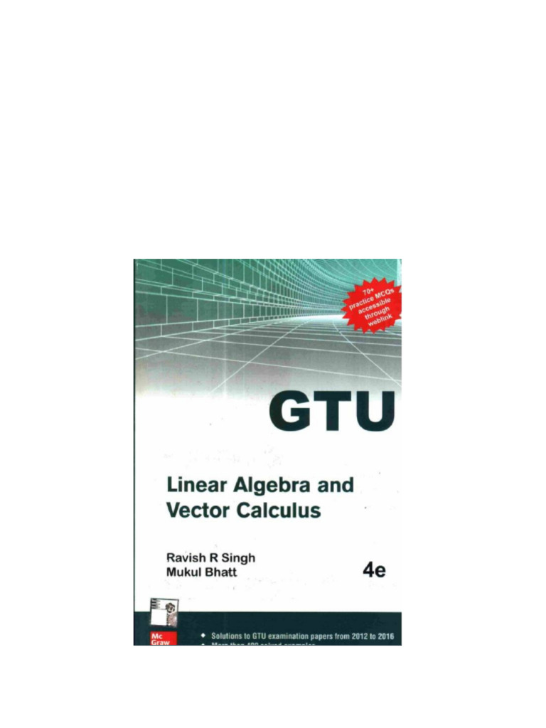 LINEAR ALGEBRA AND VECTOR CALCULUS (GTU 2017) 4th Edition - Ebook PDF PDF Download | PDF ...