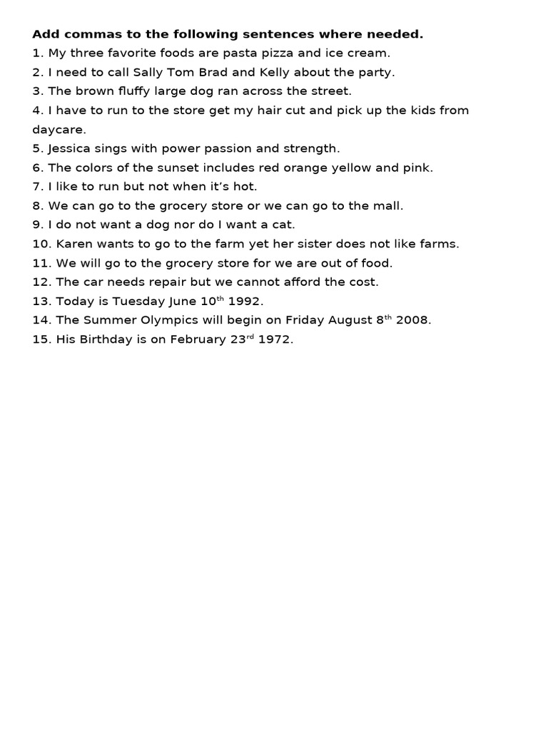 Add Commas To The Following Sentences Where Needed | PDF