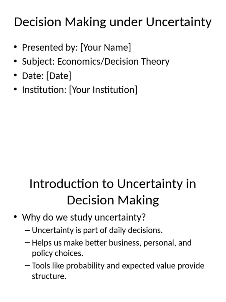 Uncertainty in Decision Making Explained | PDF | Risk Aversion | Risk