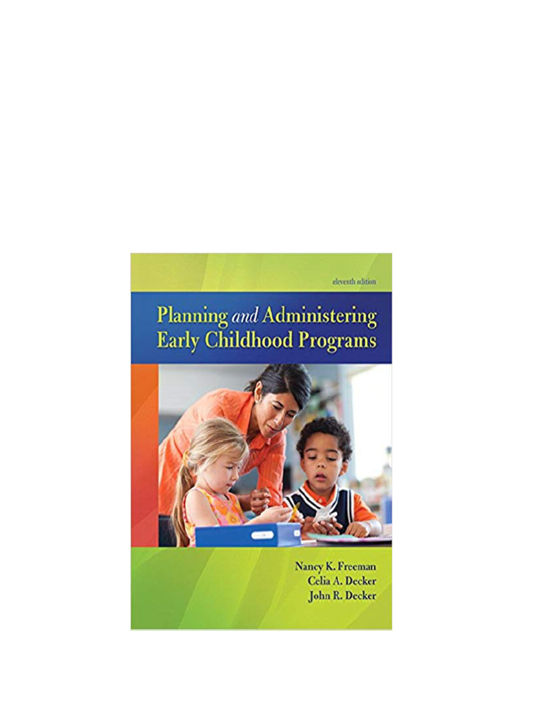 (Ebook PDF) Planning and Administering Early Childhood Programs 11th Edition PDF Download | PDF ...