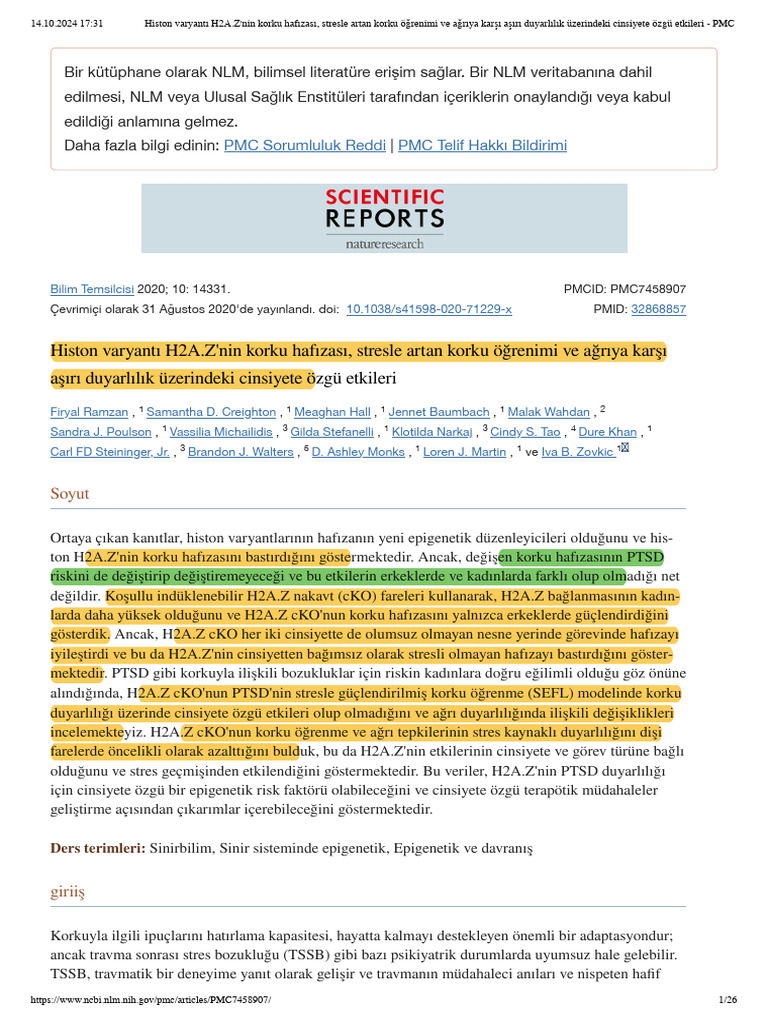 Histon varyantı H2A.Z'nin korku hafızası, stresle artan korku öğrenimi ve ağrıya karşı aşırı ...