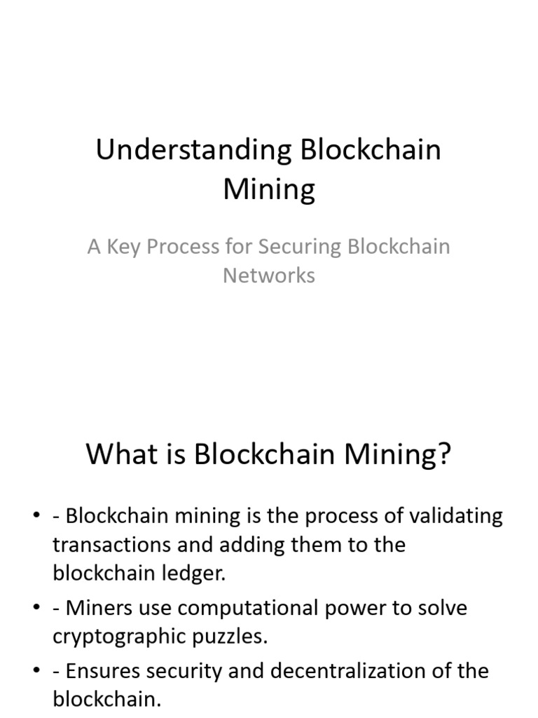 Blockchain Mining: Securing Networks | PDF