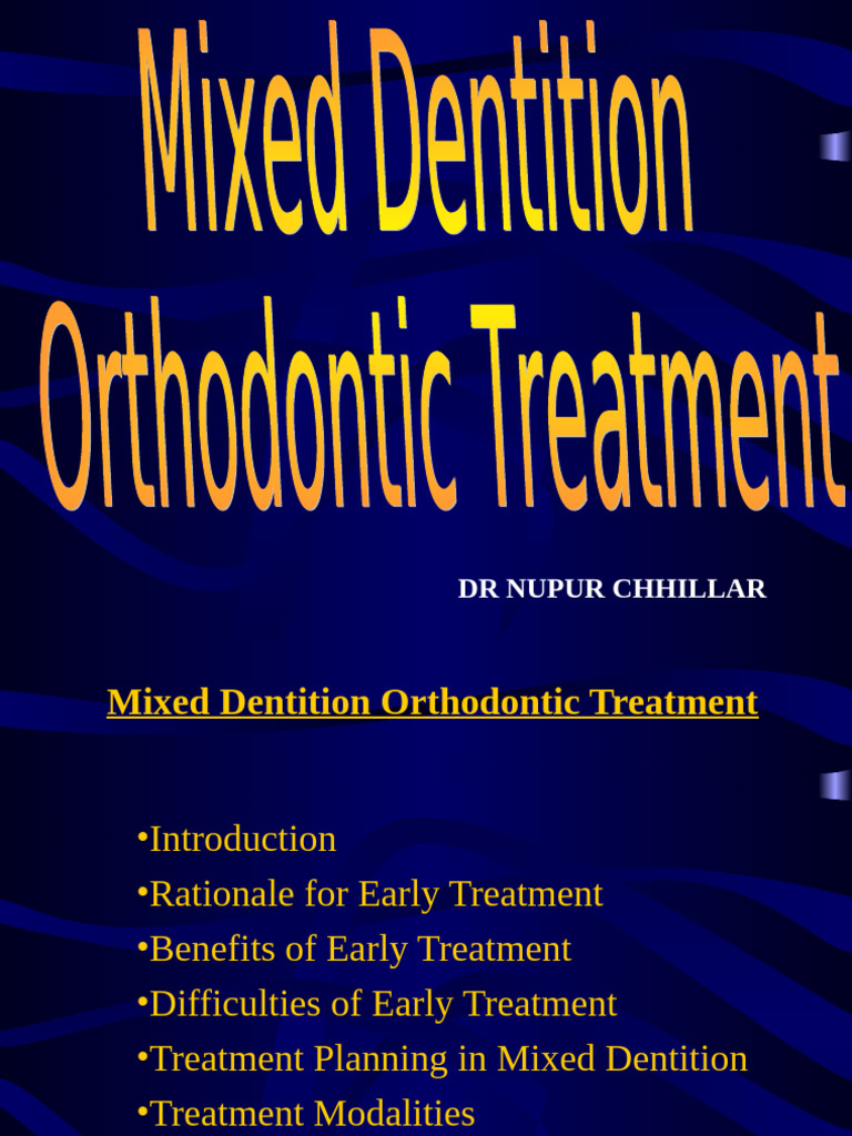 Early Orthodontic Treatment in Mixed Dentition | PDF | Orthodontics | Mouth
