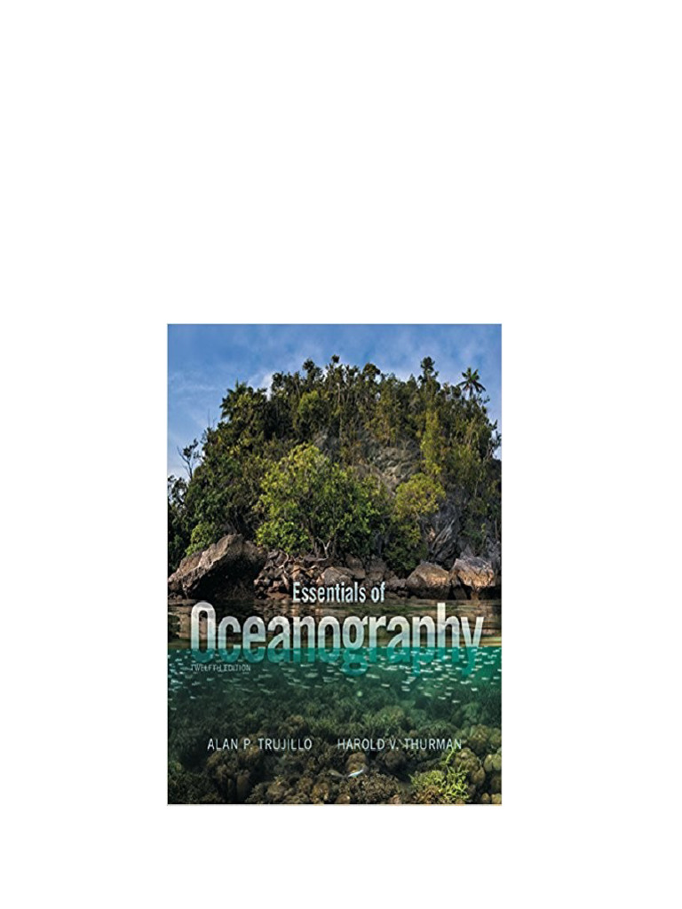 (Ebook PDF) Essentials of Oceanography 12th Edition by Alan P. Trujillo Download | PDF | Oceans ...