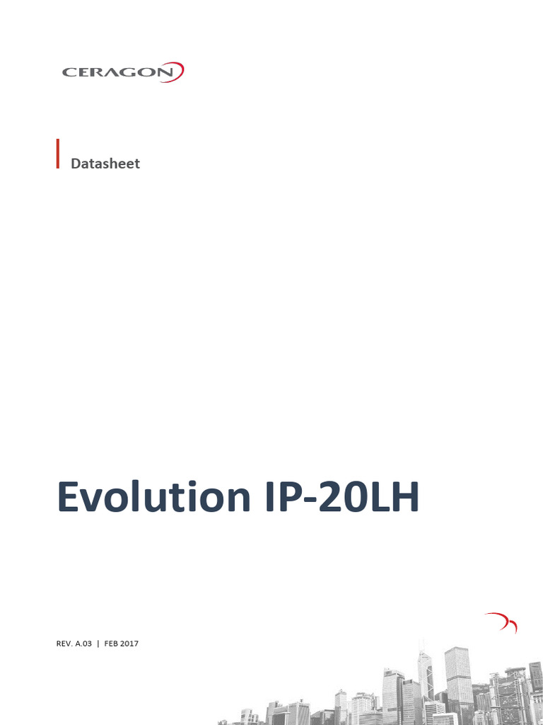 Ceragon_Evolution_IP-20LH_Datasheet_Rev_A.03 | PDF | Computer Science | Communications Protocols