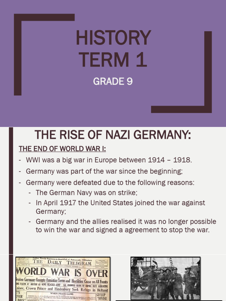 Grade 9 Term 1 HS Powerpoints | PDF | Nazi Germany | World War II