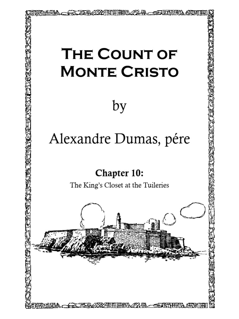 The Count of Monte Cristo 010 Chapter 10 The Kings Closet at The ...