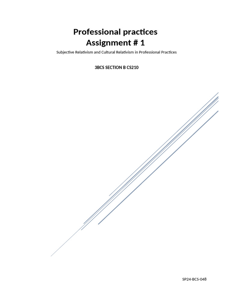 Professional Practice Assignment 1 | PDF | Morality | Relativism