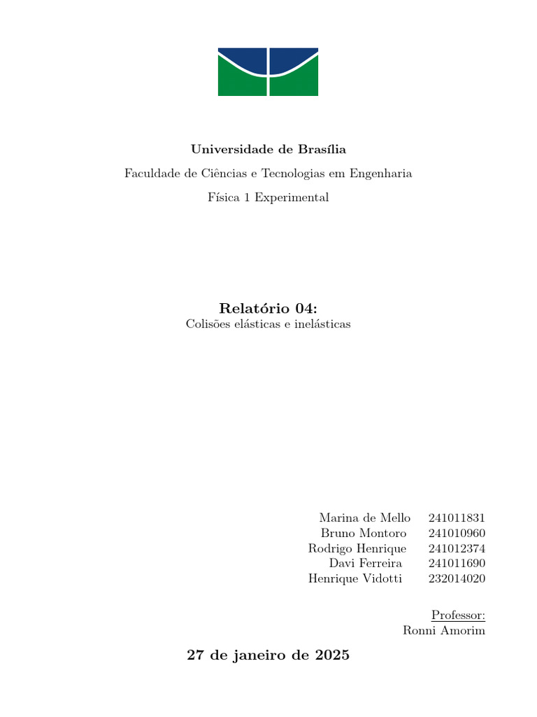 Modelo de Relatório de Física Experimental Da UnB para Galeria Overleaf | PDF | Colisão ...