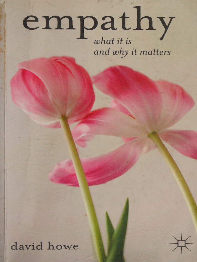 Empathy - What It Is and Why It Matters - David Howe - Bloomsbury UK ...