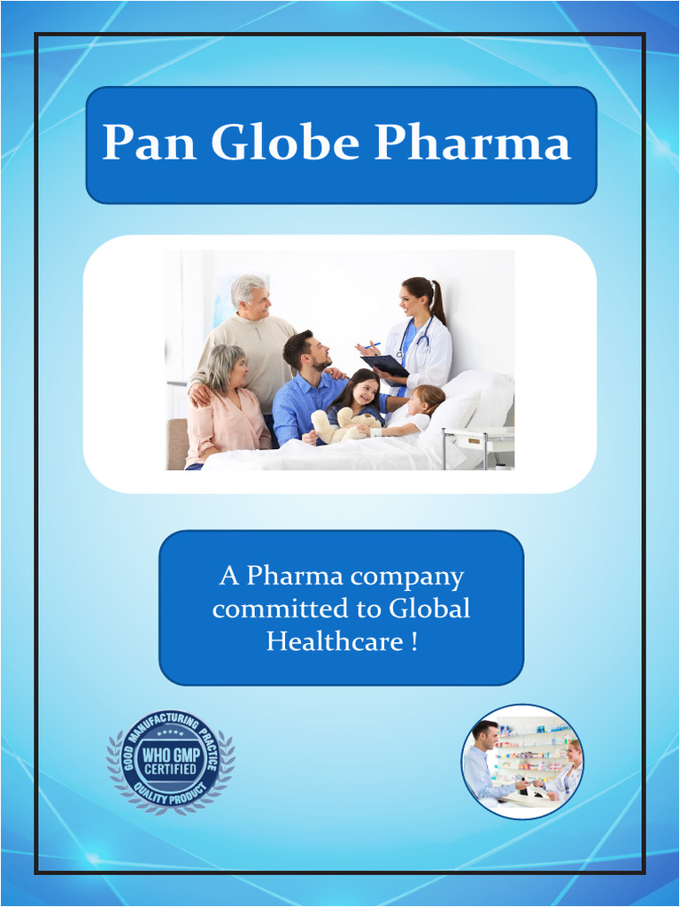 Pan Globe Pharma Company Profile and Product List Merged-2023 | PDF | Organic Compounds | Drugs