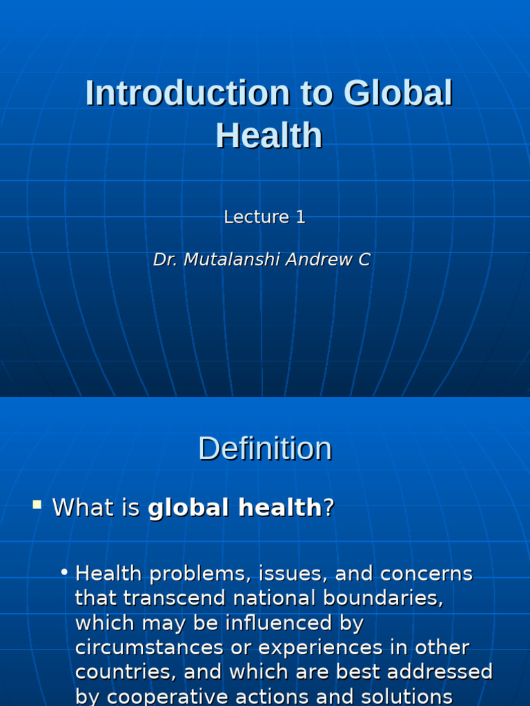 Introduction To Global Health | PDF | Infection | Global Health