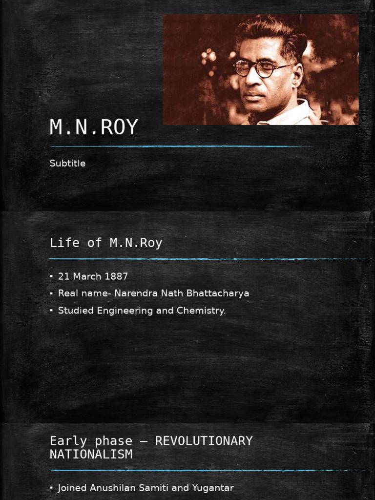 1.2 - (2-3) M. N. Roy (PPT) - Read-Only | PDF | Humanism | Karl Marx